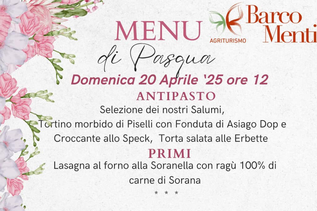 Menù di Pasqua 2025: l'eccellenza veneta dell'Agriturismo Barco Menti